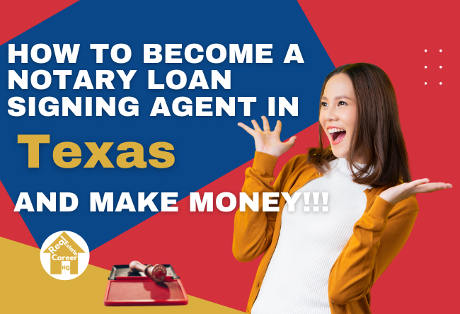 How to Become a Notary Loan Signing Agent in Texas? (Starter's Guide)
